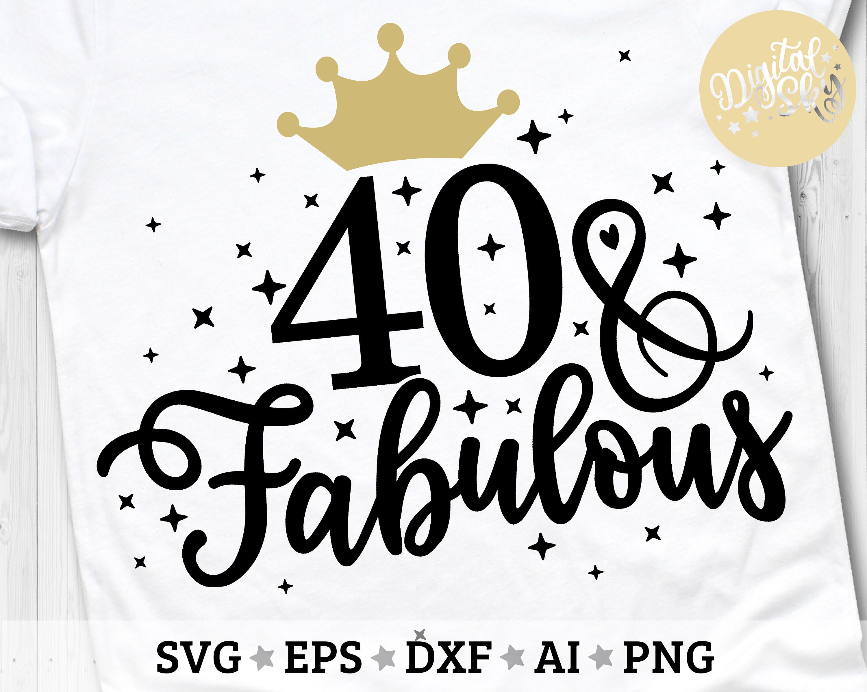 Fourty y fabuloso svg 40th birthday svg 40 bday svg fourty - Etsy México