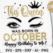 This Queen Was Born in October Svg October Queen SVG | Etsy