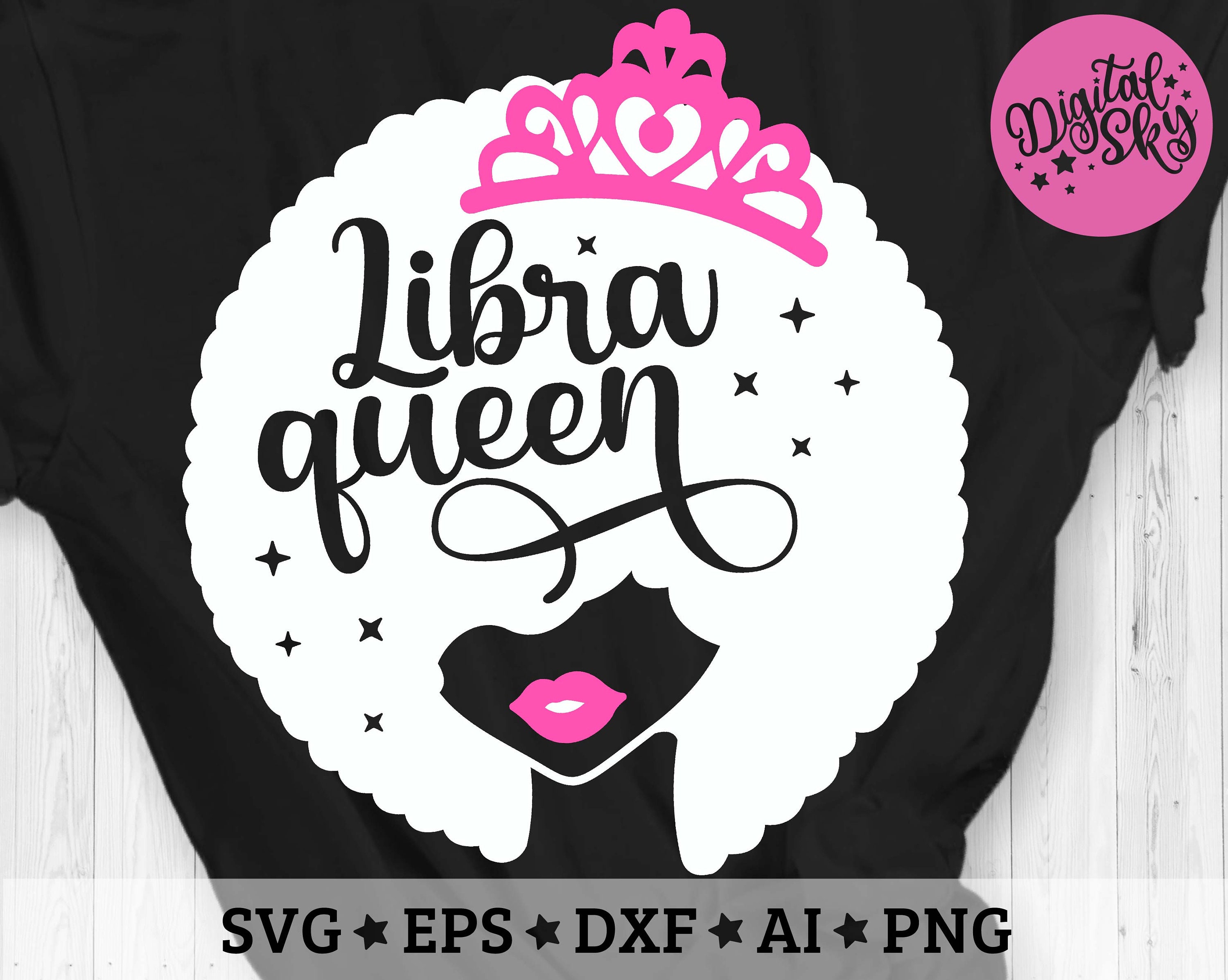 Libra Queen Svg Birthday Queen Svg Black Women Svg Afro | Etsy