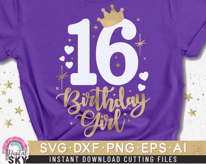 16 Birthday Svg 16th Birthday Girl Svg Number Sixteen Svg - Etsy