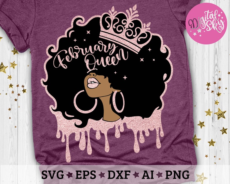 February Queen Svg Afro Girl Svg Afro Queen Svg Birthday | Etsy