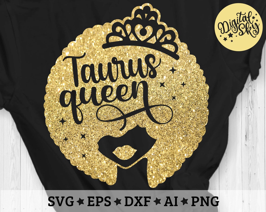 Taurus Queen Svg, Birthday Queen Svg, Black Women Svg, Afro Girl Svg ...