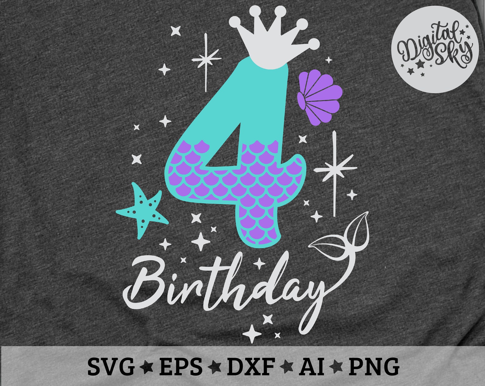 Mermaid 4th Birthday Svg 4th bday Svg Fourth Birthday 4th | Etsy