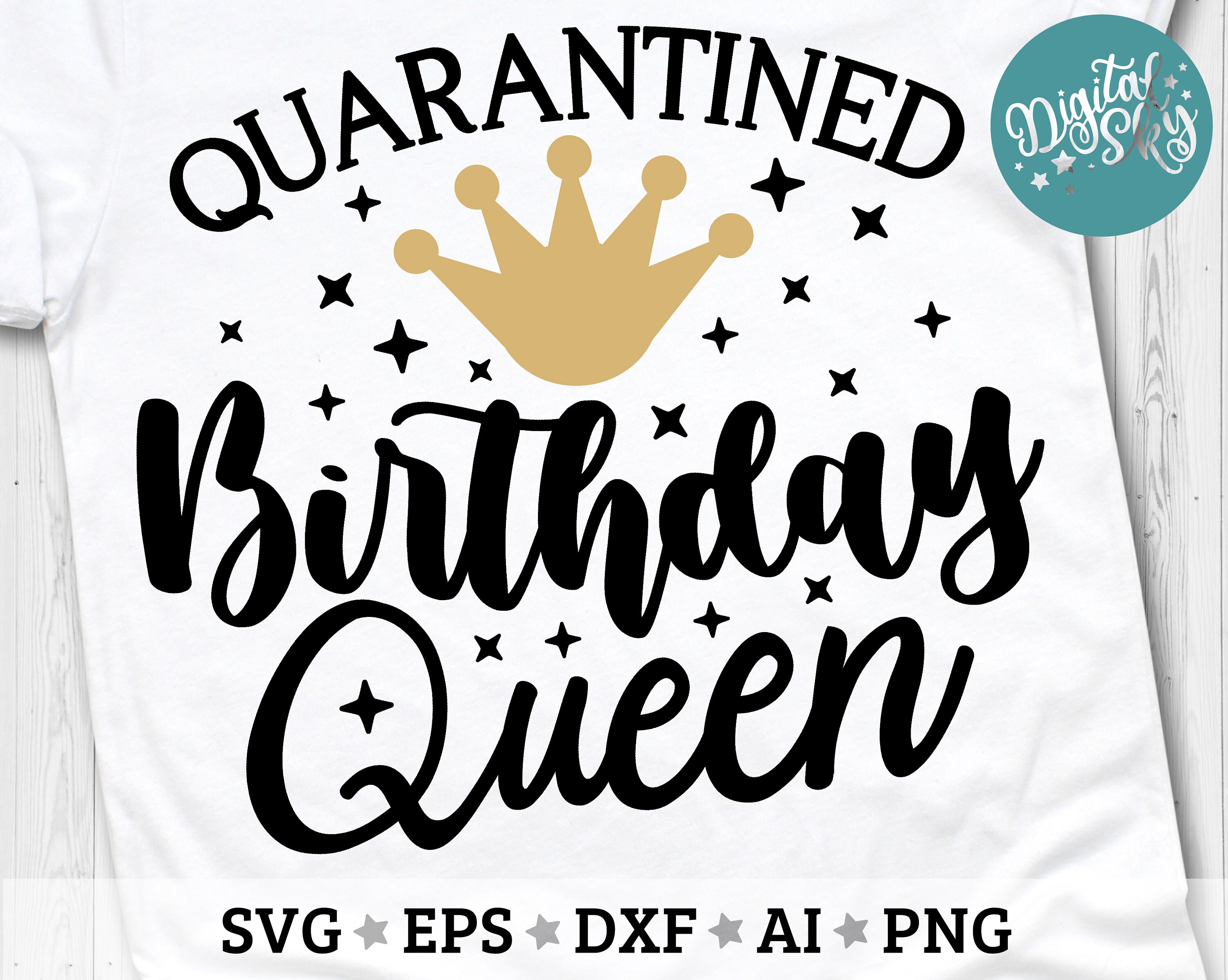 Quarantined Birthday Queen Svg Quarantine 2020 Birthday - Etsy