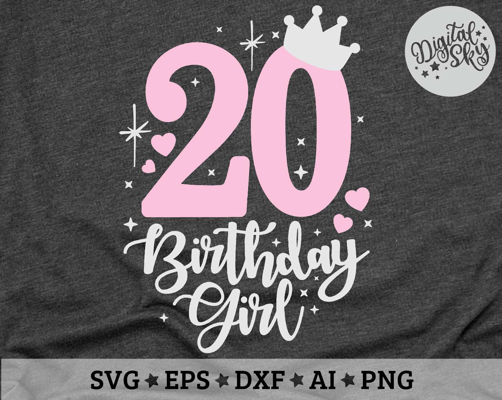 20 Birthday Svg 20th Birthday Girl Svg Number Twenty Svg | Etsy