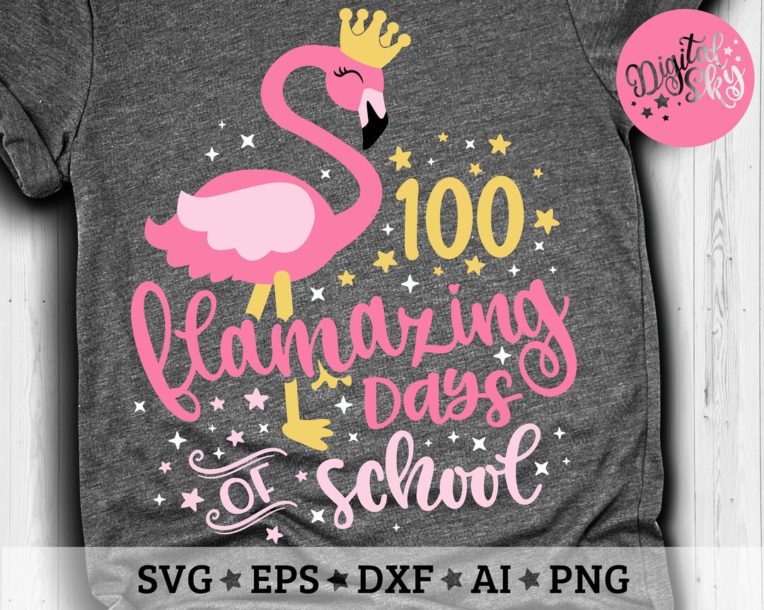 100 Flamazing Days of School Svg Flamingo School Svg - Etsy