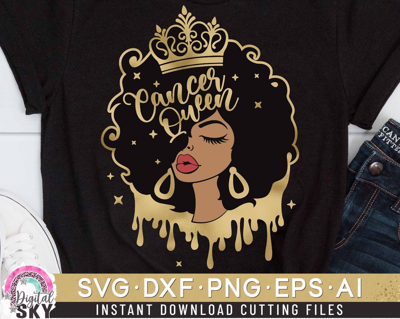Cancer Queen Svg Afro Girl Svg Afro Queen Svg Birthday Drip - Etsy