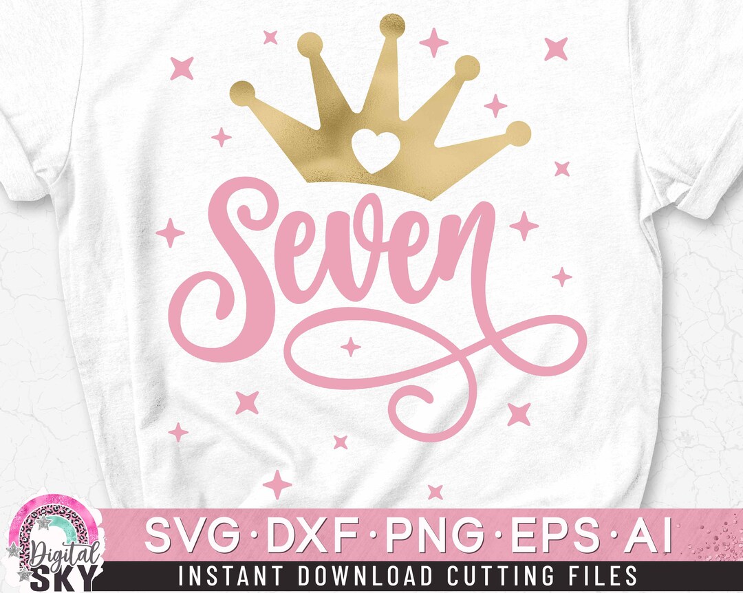 Seven Birthday Svg, Seventh Birthday Svg, 7th Birthday Svg, Number ...