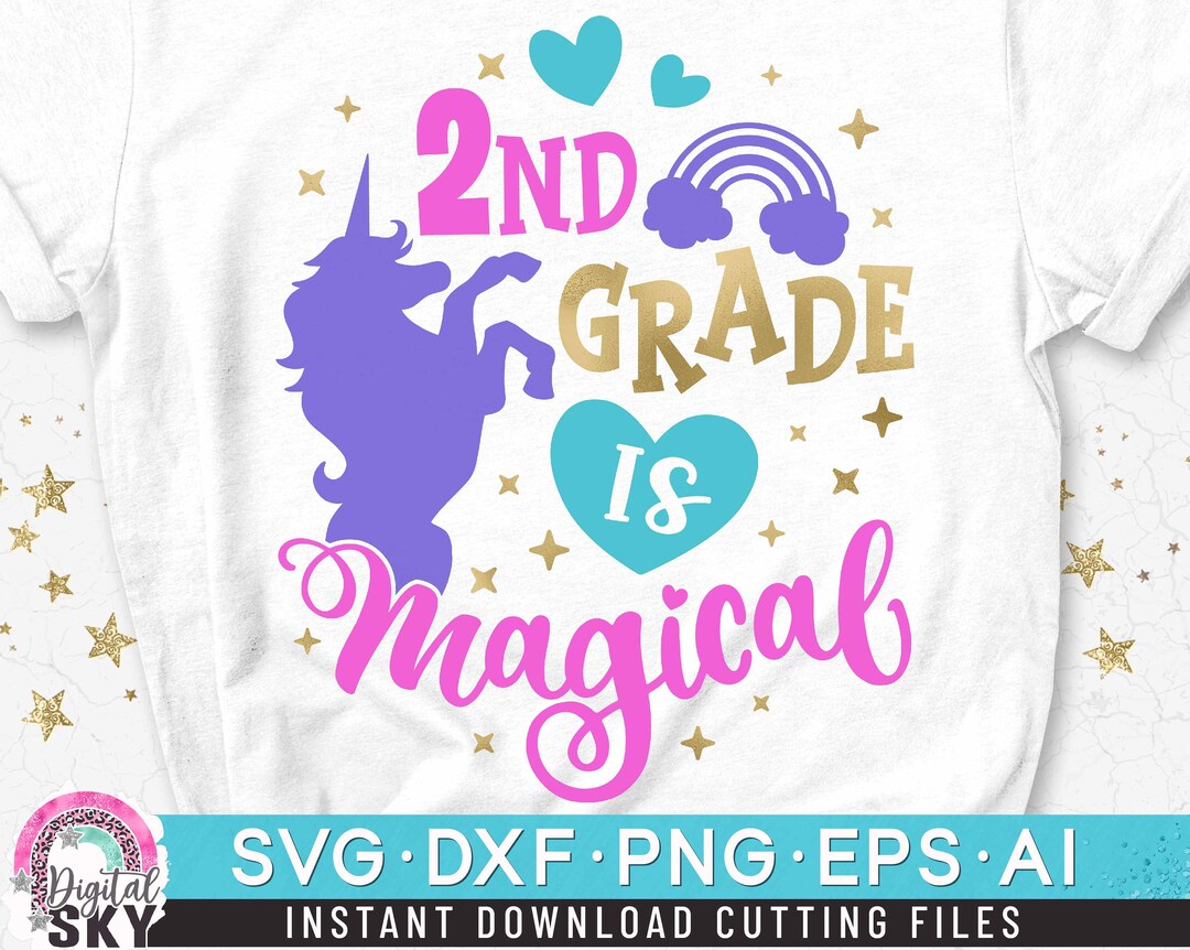 Segundo grado es mágico Svg, 2do grado Unicornio Svg, Escuela de ...