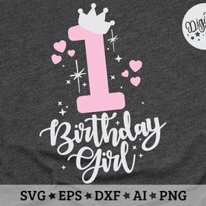 One Birthday Svg, First Birthday Svg, 1st Birthday Svg, Birthday Girl ...