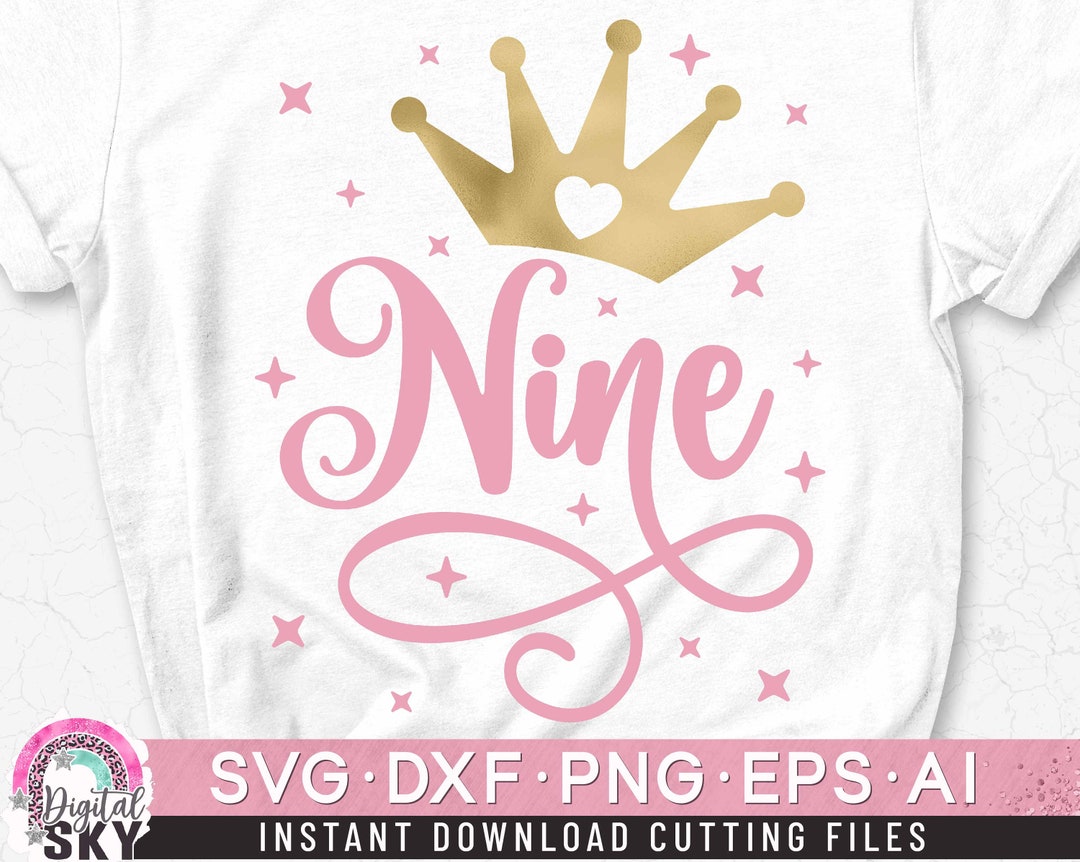 Nine Birthday Svg, Ninth Birthday Svg, 9th Birthday Svg, Number Nine ...