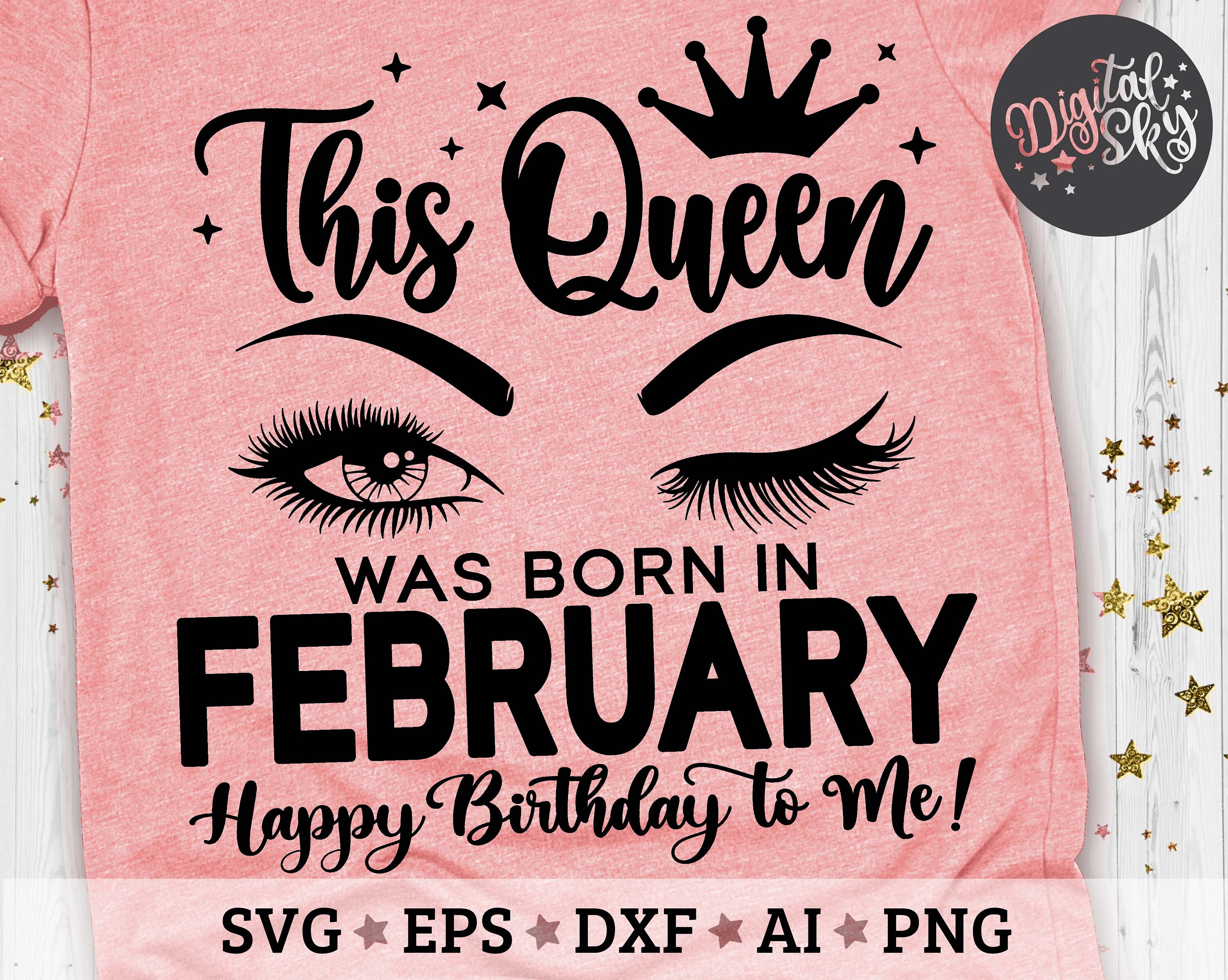 This Queen Was Born in February Svg February Queen SVG - Etsy