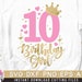 Ten Birthday Svg Tenth Birthday Svg 10th Birthday Svg - Etsy