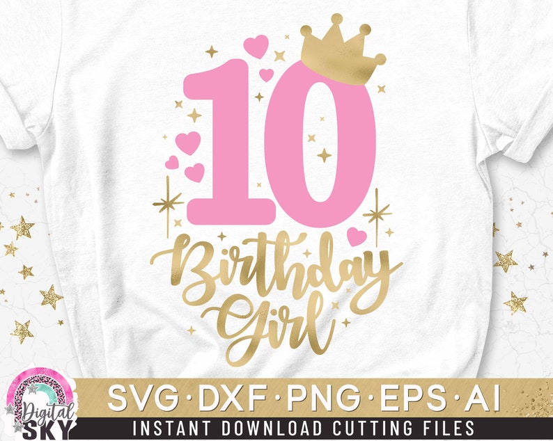 Ten Birthday Svg Tenth Birthday Svg 10th Birthday Svg - Etsy
