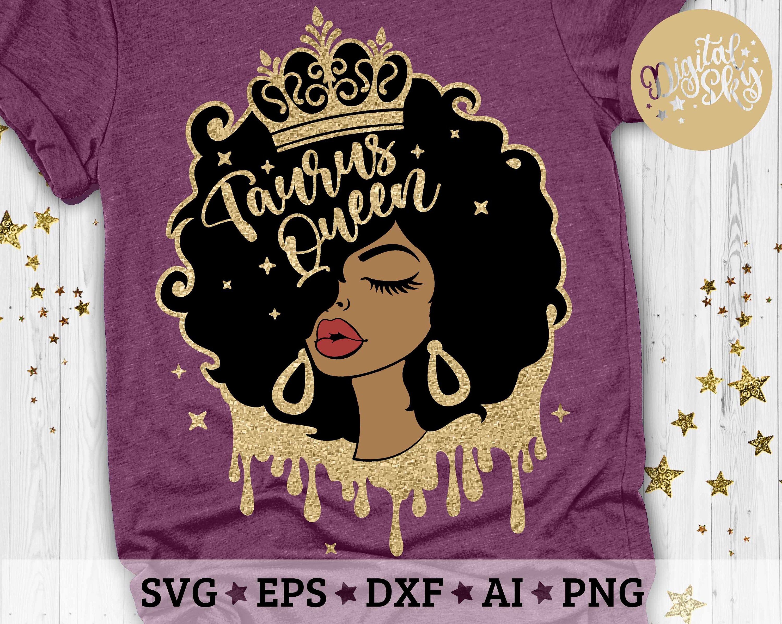 Taurus Queen Svg Afro Girl Svg Afro Queen Svg Birthday Drip - Etsy Canada