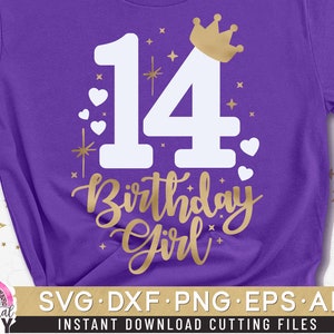 14 Birthday Svg, 14th Birthday Girl Svg, Number Fourteen Svg, Crown ...