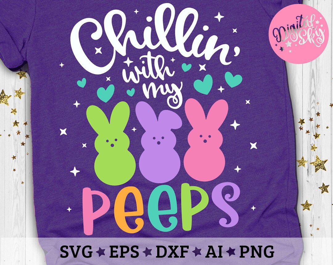 Chillin With My Peeps Svg, Easter Bunny Svg, Bunny Rainbow Svg, Easter ...