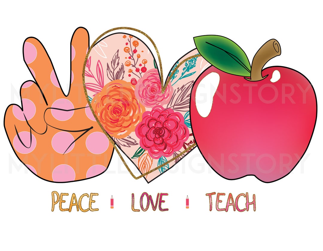 Peace Love Teach Sublimation PNG Download, PNG Instant Download - Etsy