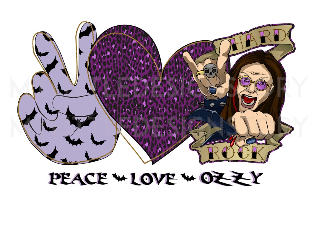 Peace Love Ozzy Sublimation Download,png Instant Download - Etsy