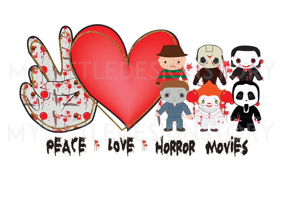 Peace Love Horror Movie Killers Sublimation Download, Halloween PNG ...