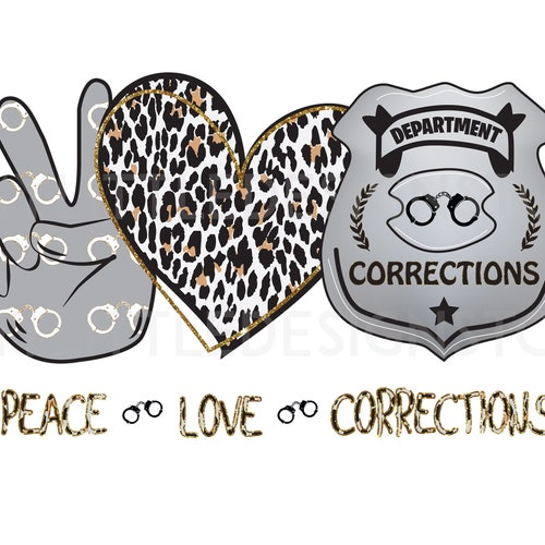 Peace Love Corrections Sublimation Png Digital Download Peace - Etsy