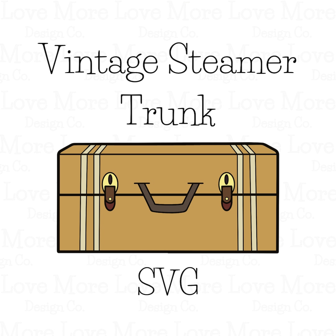 Steamer Trunk SVG, SVG Files for Cricut, Trunk Vector, Old Suitcase PNG ...