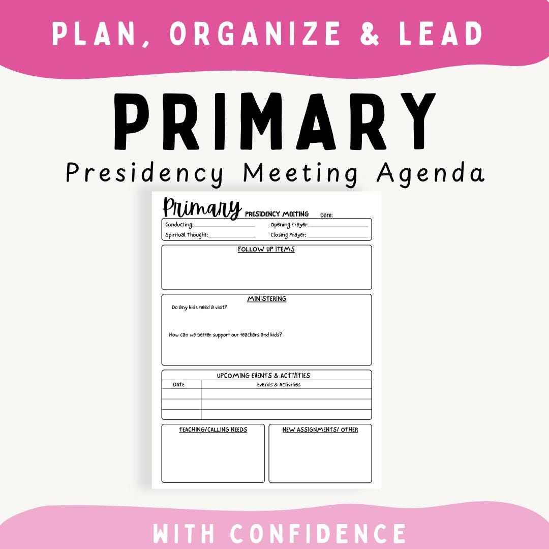 Primary Presidency Meeting Agenda, Primary Meeting Outline, LDS Primary ...