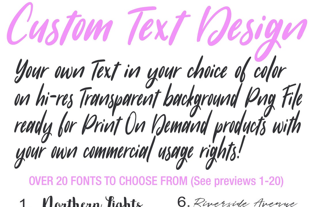 Your Custom Text Design in Your Color Using Pro Fonts for Uploading to ...