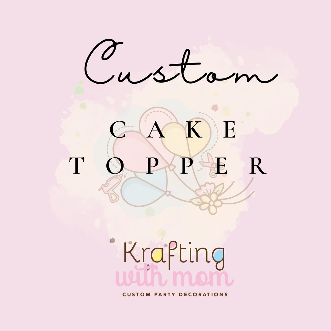 Custom Cake Topper/layer Cake Topper - Etsy
