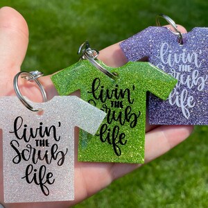 Scrub Life Glitter Keychain - Etsy