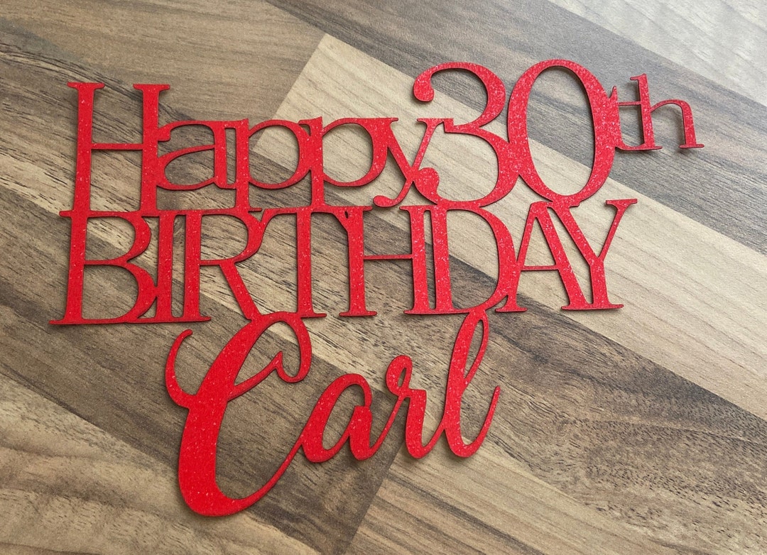 30 Birthday Cake Topper, 30th Birthday, Custom Cake Topper, Birthday ...