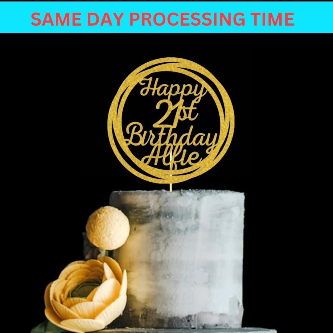 Happy 21st Birthday Cake Topper, 21st Birthday, Custom Any Name and Age ...