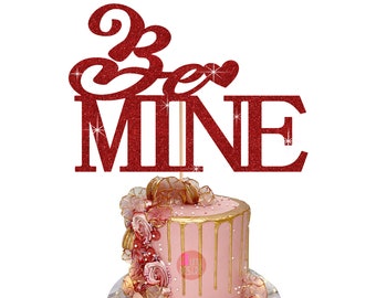 Be Mine Cake Topper | Etsy
