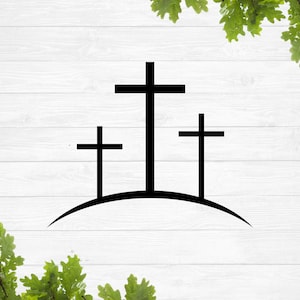 Three Crosses Svg, 3 Cross Svg, Calvary Crosses Svg - Etsy