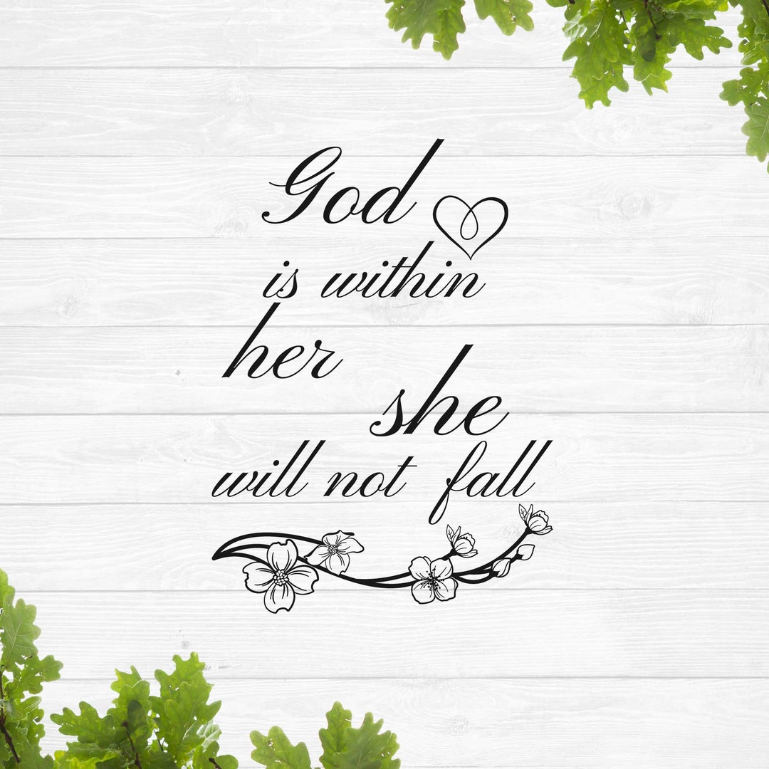 God is Within Her She Will Not Fall Svg, Bible Verse Svg, Christian Svg ...