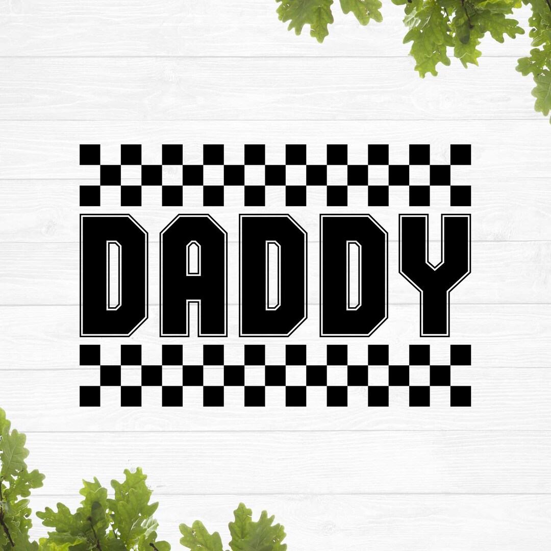 Daddy Svg, Happy Fathers Day Svg, Checkered Pattern Svg, Dad Shirt Svg ...
