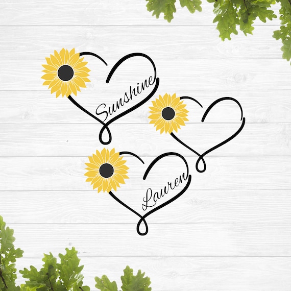 Sunshine Sunflower Heart Svg Custom Name Svg Sunflower Svg - Etsy