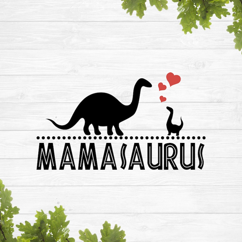 Mamasaurus Svg Dinosaur Svg T-rex Dinosaur Svg | Etsy