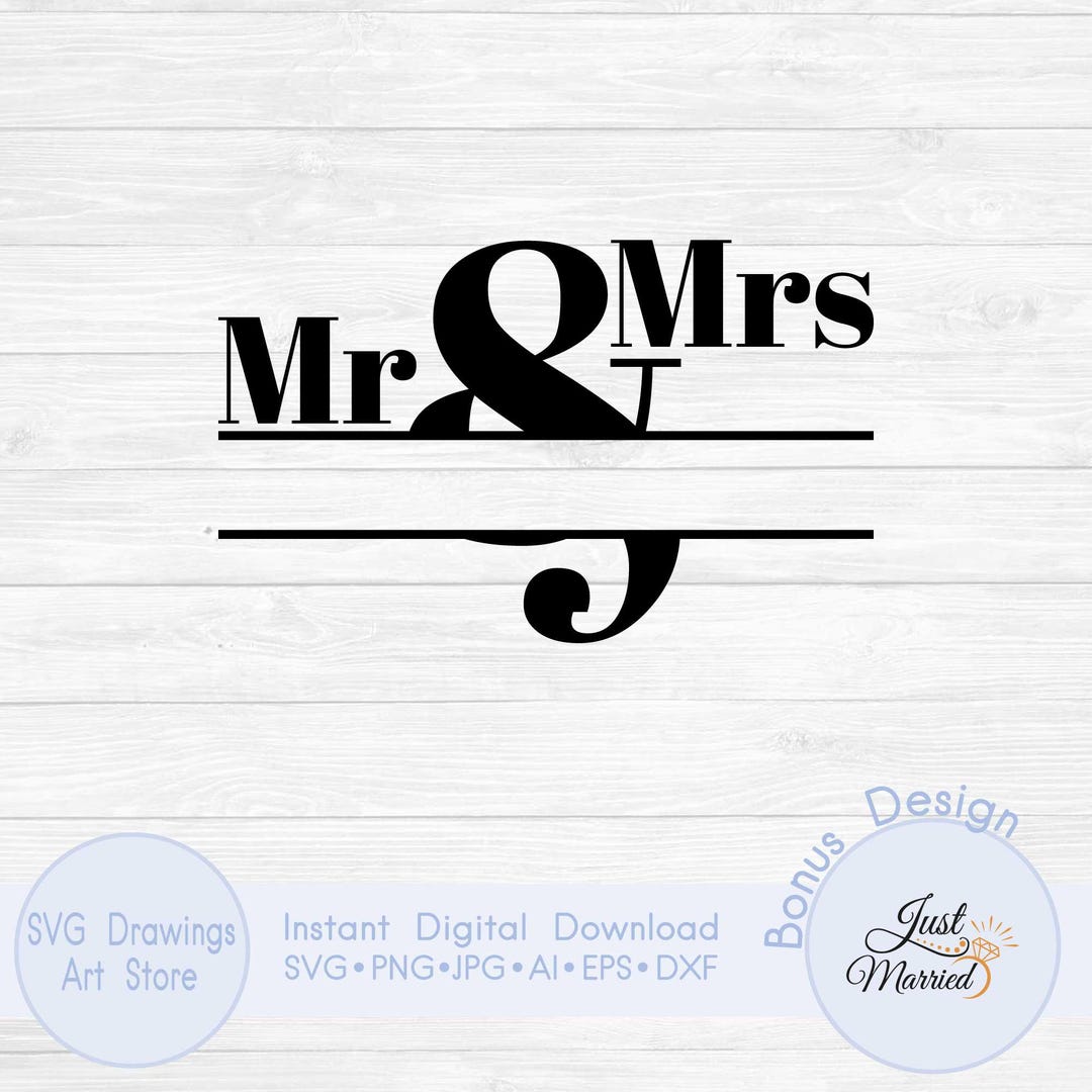 Mr & Mrs Split Monogram Svg, Wedding Last Name Frame Svg Design, Family ...