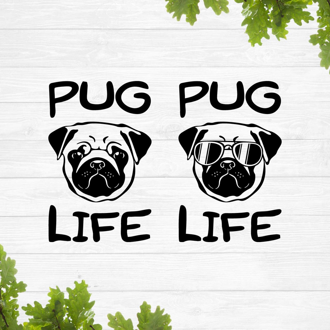 Pug Life Svg, Pug Face Svg, Cute Dog With Glasses Svg, Funny Dog Svg - Etsy