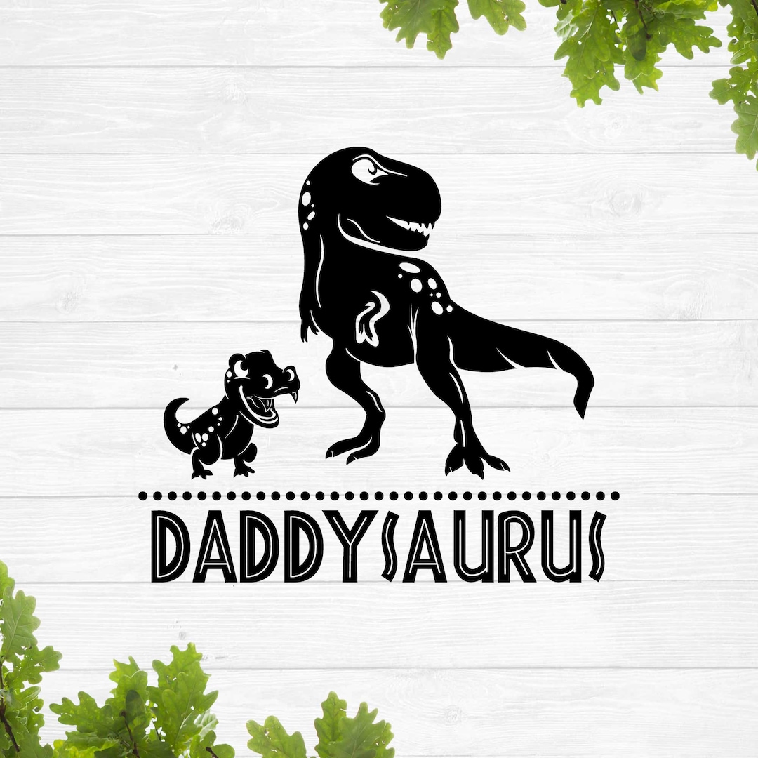 Daddysaurus Svg, Daddy Svg, Dinosaur Dad Svg, Dad Shirt Svg, Funny ...