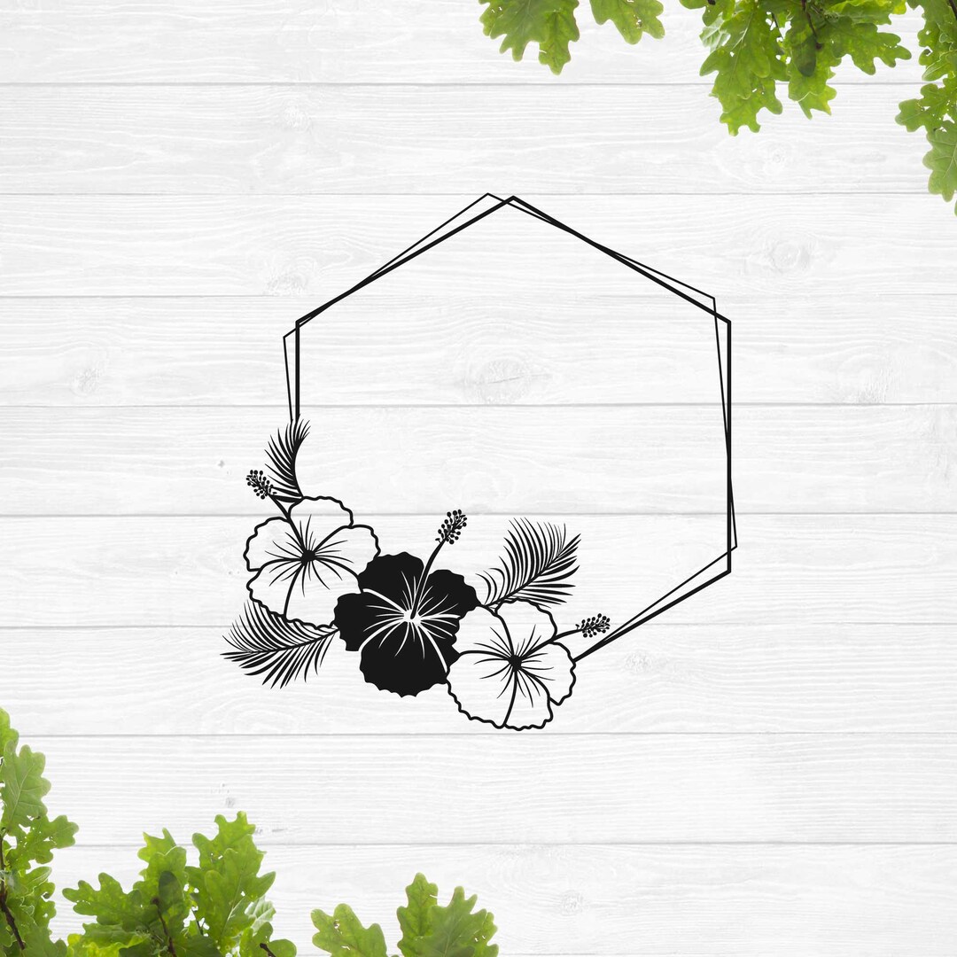 Hibiscus Frame Svg, Hexagon Frame Svg, Tropical Monogram Svg, Floral ...