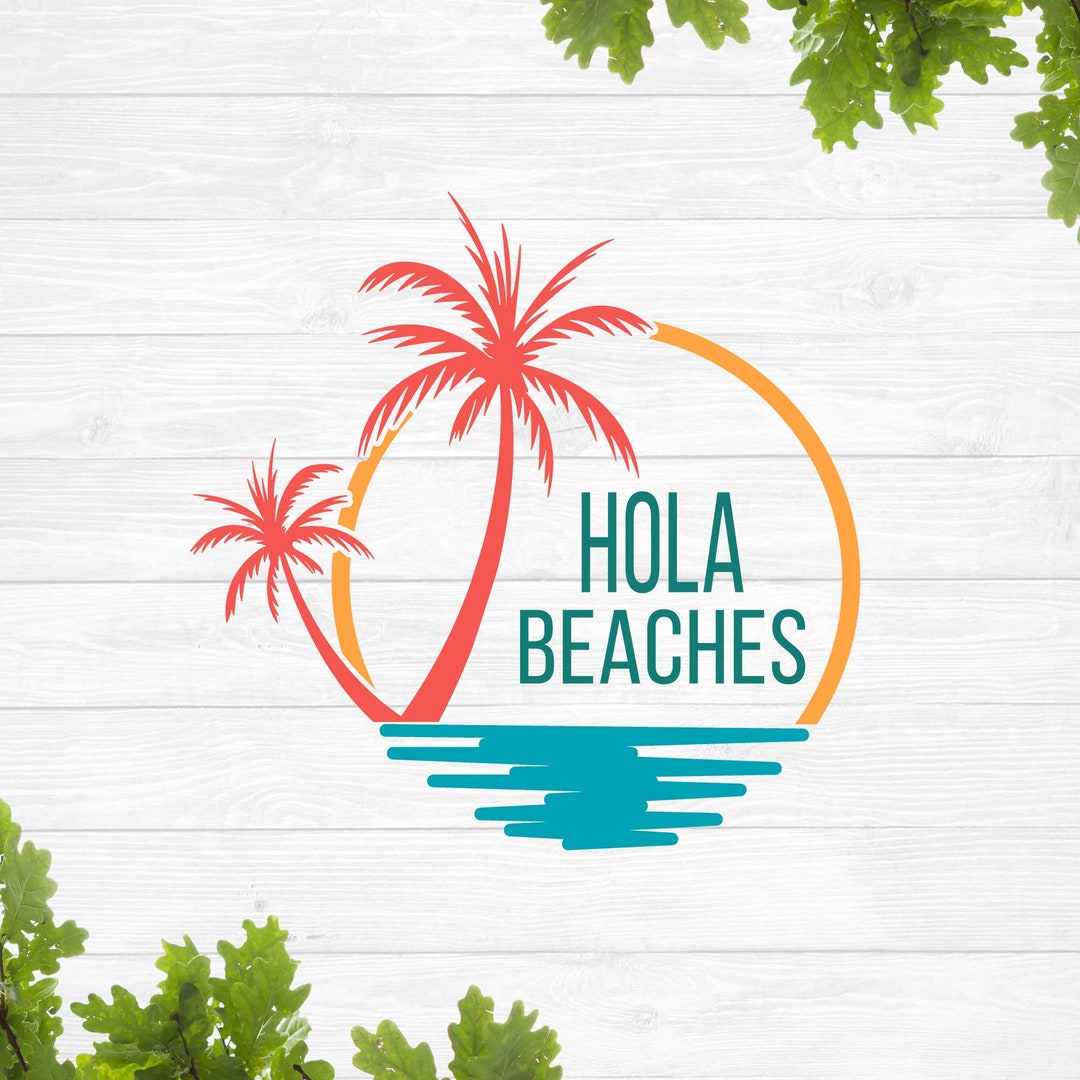 Hola Beaches Svg, Beach Shirt Svg, Beach Life Svg, Beach Theme Svg ...