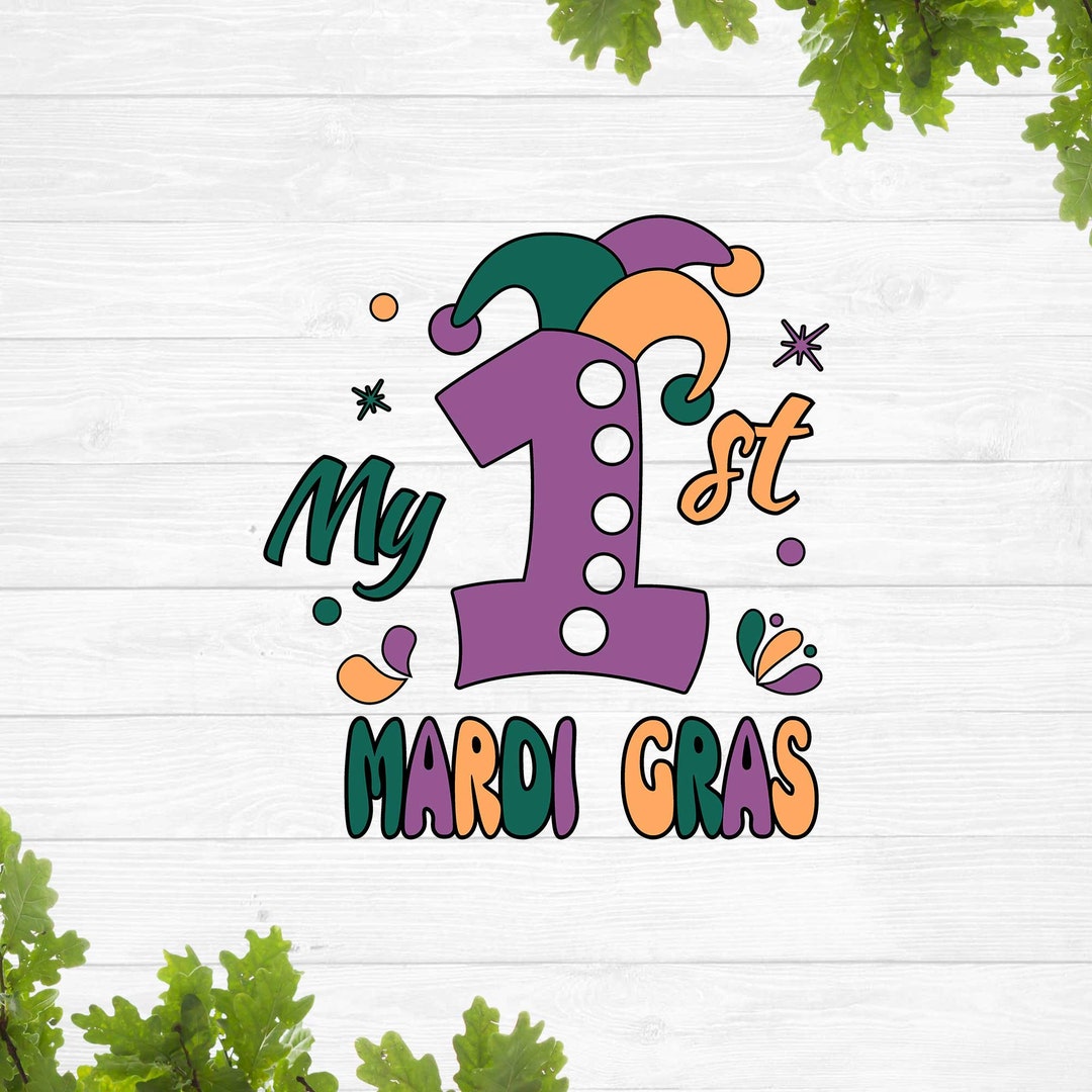 My First Mardi Gras Svg, Baby Mardi Gras Svg - Etsy