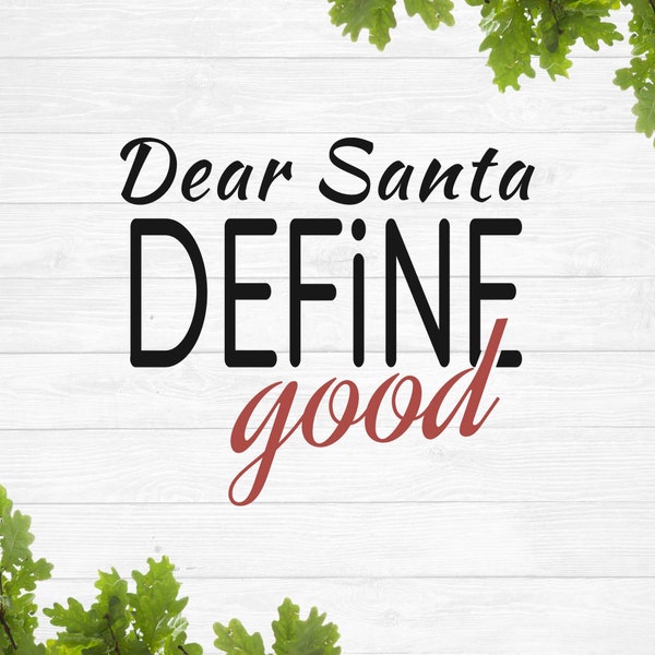 Santa Define Good - Etsy