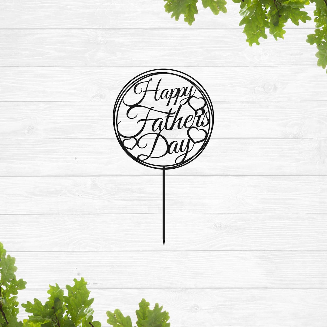 Happy Fathers Day Topper Svg Design, Cake Topper Svg, Png, Eps, Dxf ...