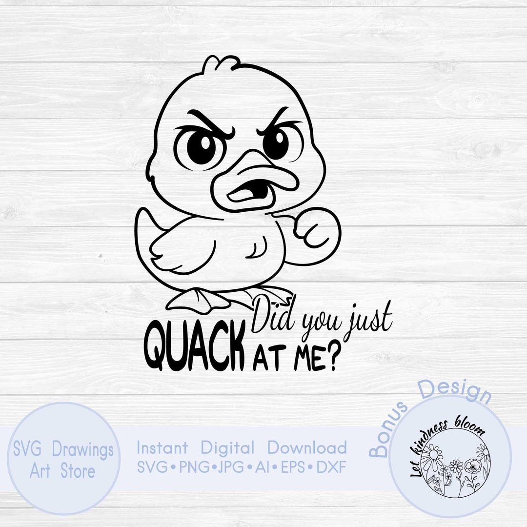 Angry Duck Svg, Funny Quack Quote Png Design, Kids Shirt Svg, Cartoon ...