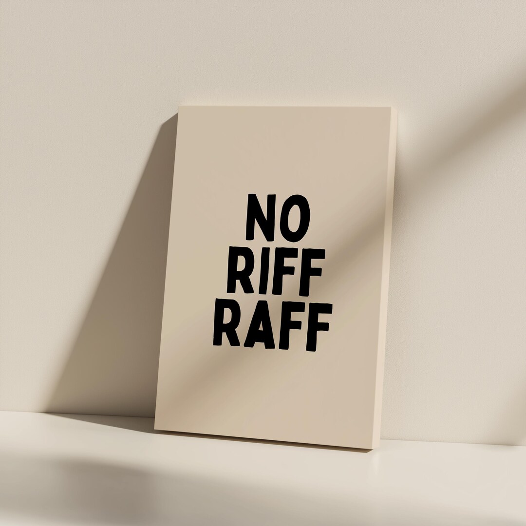 No Riff Raff | Black and Cream | Canvas - Etsy