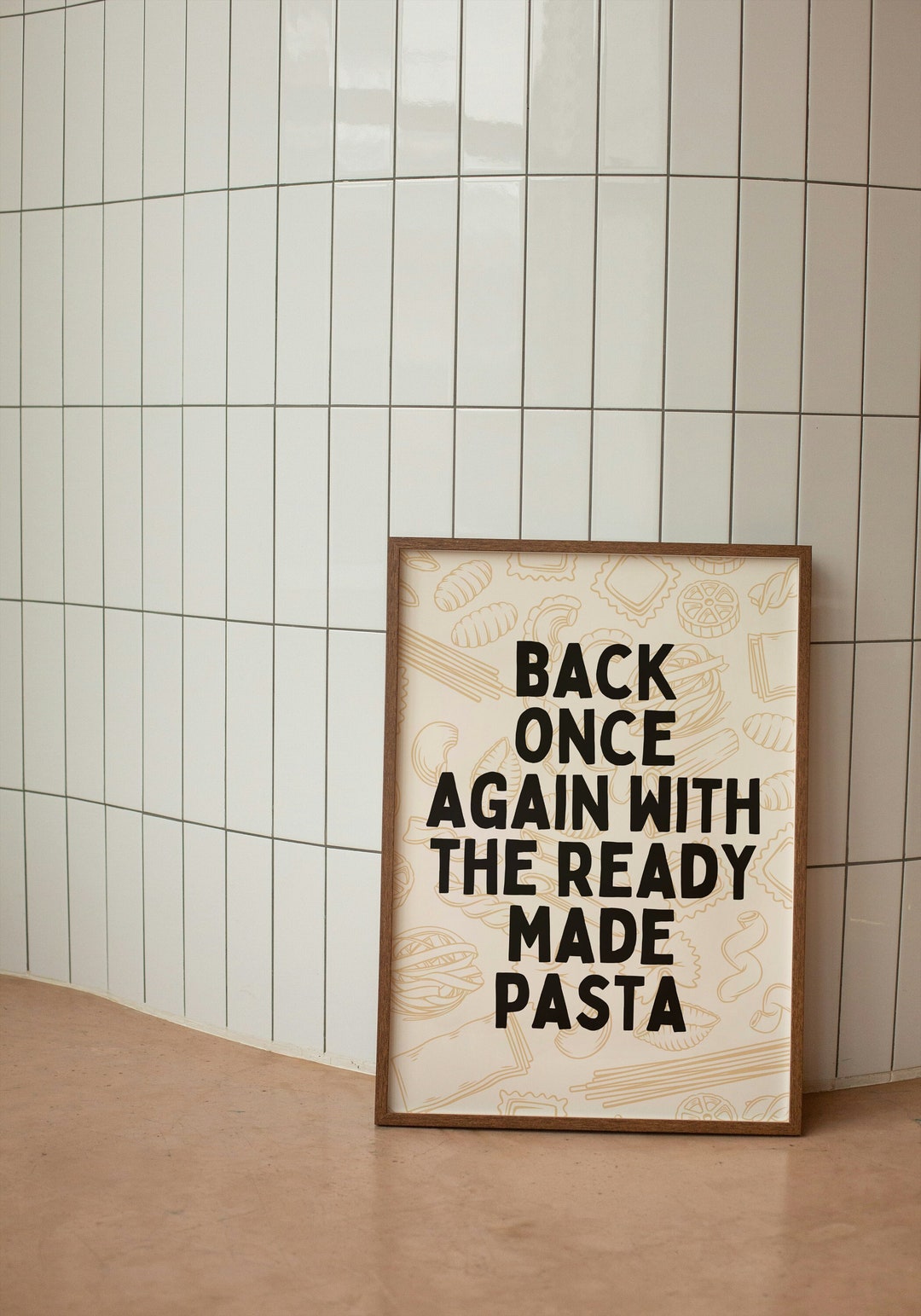 Back Once Again With the Ready Made Pasta Matte Art Print - Etsy