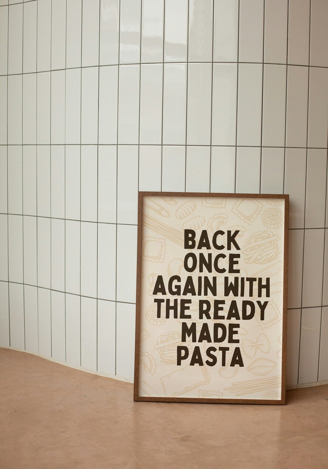 Back Once Again With the Ready Made Pasta Brown and Cream Art Print - Etsy